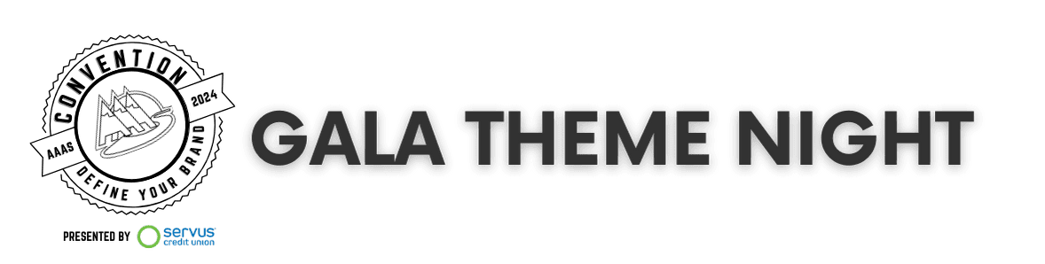 Gala Theme Night - Alberta Association of Agricultural Societies